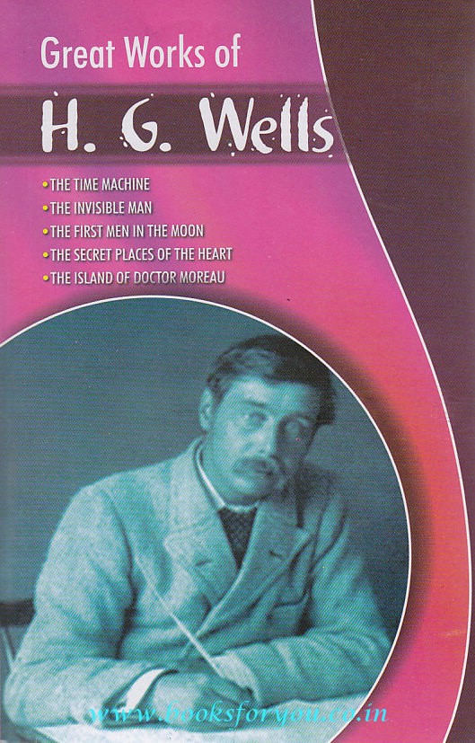 Great Works Of H. G. Wells | Books For You
