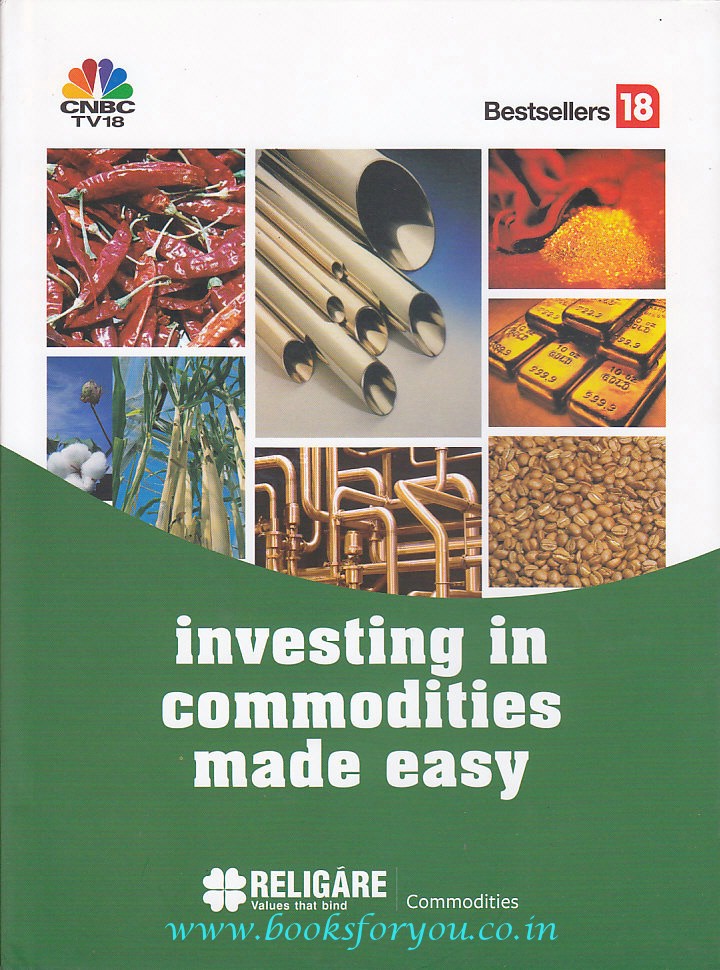 Investing In Commodities Made Easy | Books For You