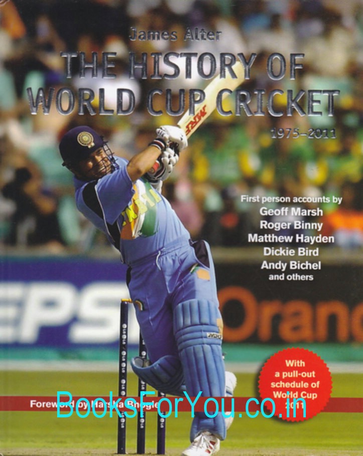The History Of World Cup Cricket 1975-2011 | Books For You